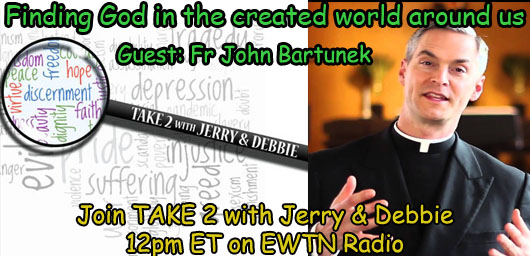 Finding God in Nature | Take 2 with Jerry & Debbie