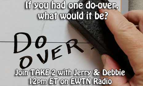 What Would You Do Over? | Take 2 with Jerry & Debbie