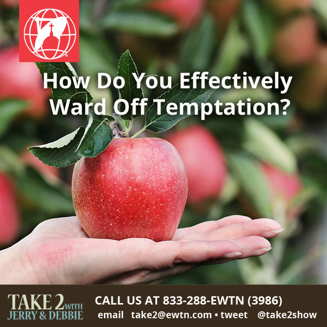 Temptation Doesn’t Have to Triumph | Take 2 with Jerry & Debbie