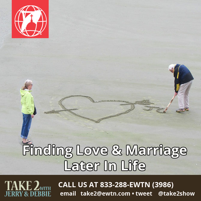Getting Married Later in Life | Take 2 with Jerry & Debbie