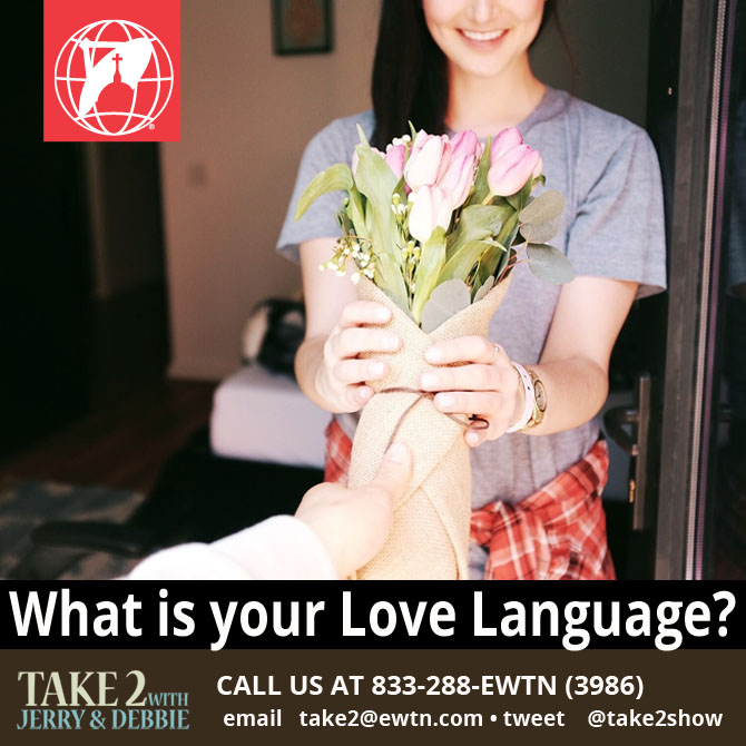 What Is Your Love Language? | Take 2 with Jerry & Debbie