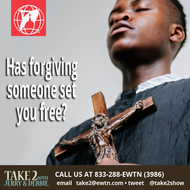Has Forgiving Someone Set You Free? | Take 2 with Jerry & Debbie