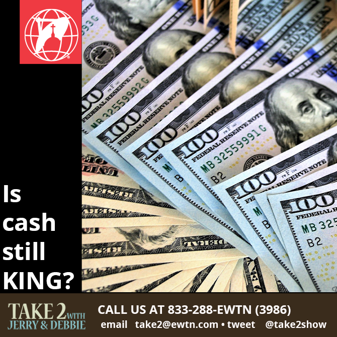 Is Cash still KING? | Take 2 with Jerry & Debbie