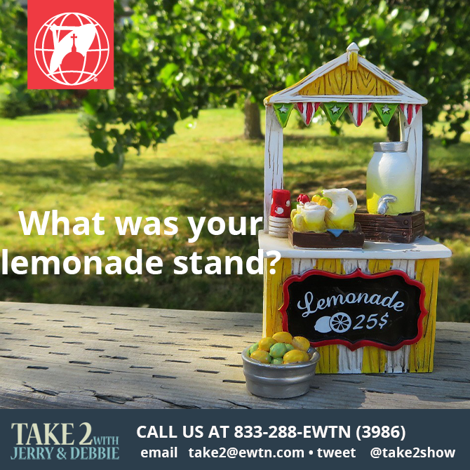 What was your lemonade stand? | Take 2 with Jerry & Debbie