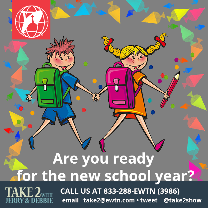 Are you ready for the new school year? | Take 2 with Jerry & Debbie
