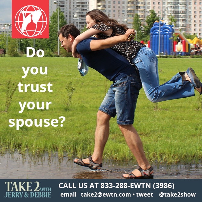 Do You Trust Your Spouse? | Take 2 with Jerry & Debbie
