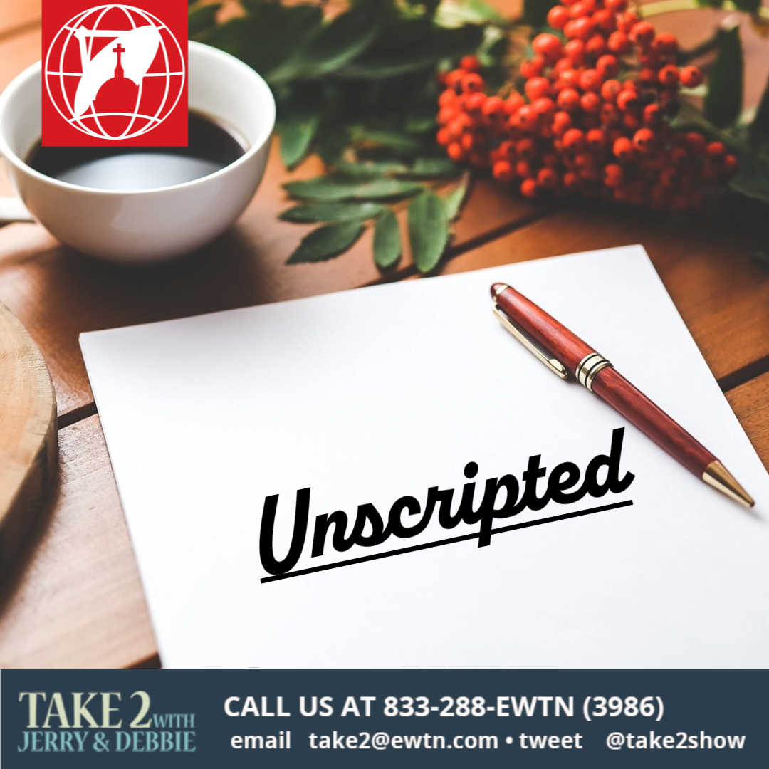 Unscripted | Take 2 with Jerry & Debbie