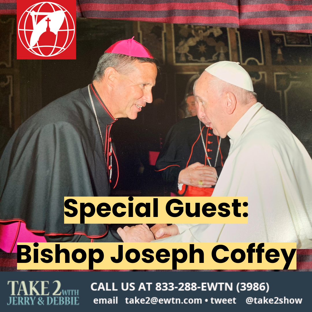 True Service – Bishop Joseph Coffey | Take 2 with Jerry & Debbie