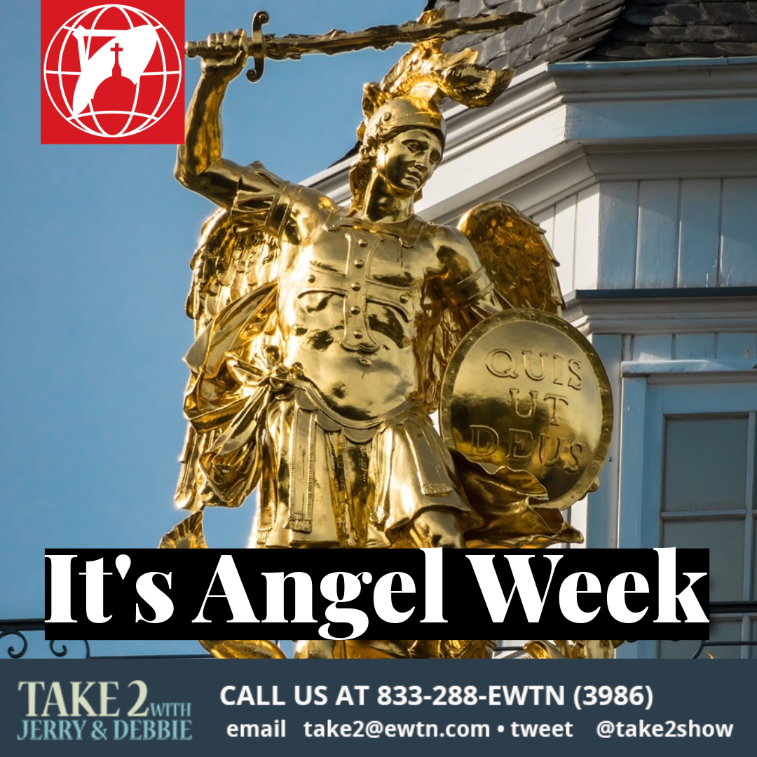 It’s Angel Week | Take 2 with Jerry & Debbie