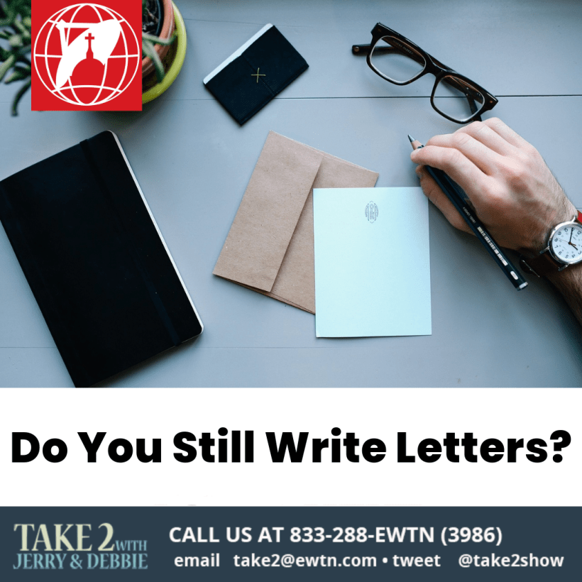 Do You Still Write Letters? | Take 2 with Jerry & Debbie