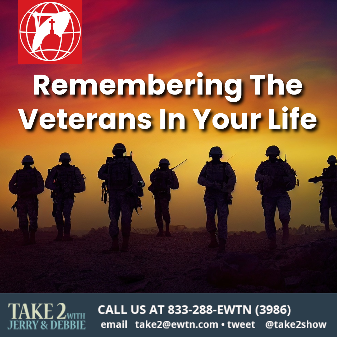 Remembering The Veterans In Your Life | Take 2 with Jerry & Debbie
