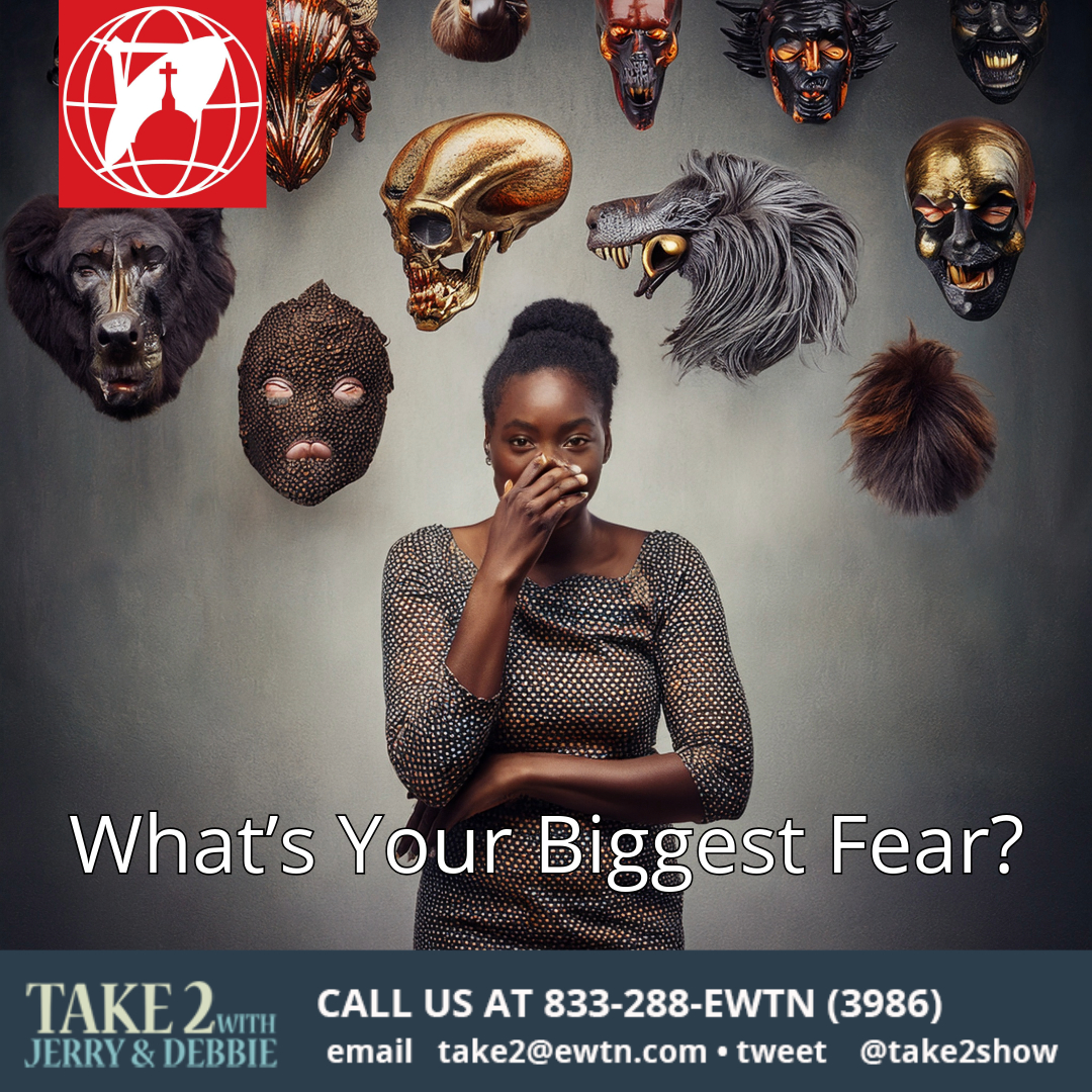 What’s Your Biggest Fear? | Take 2 with Jerry & Debbie