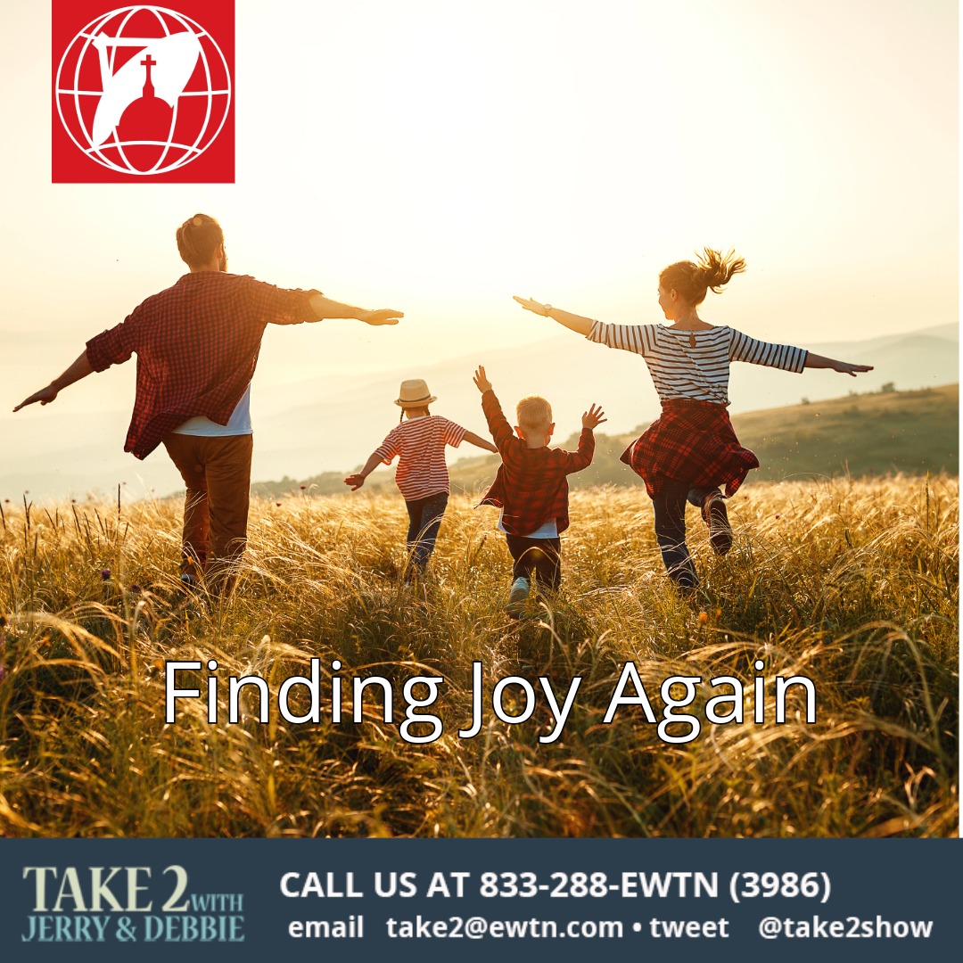 Finding Joy Again | Take 2 with Jerry & Debbie