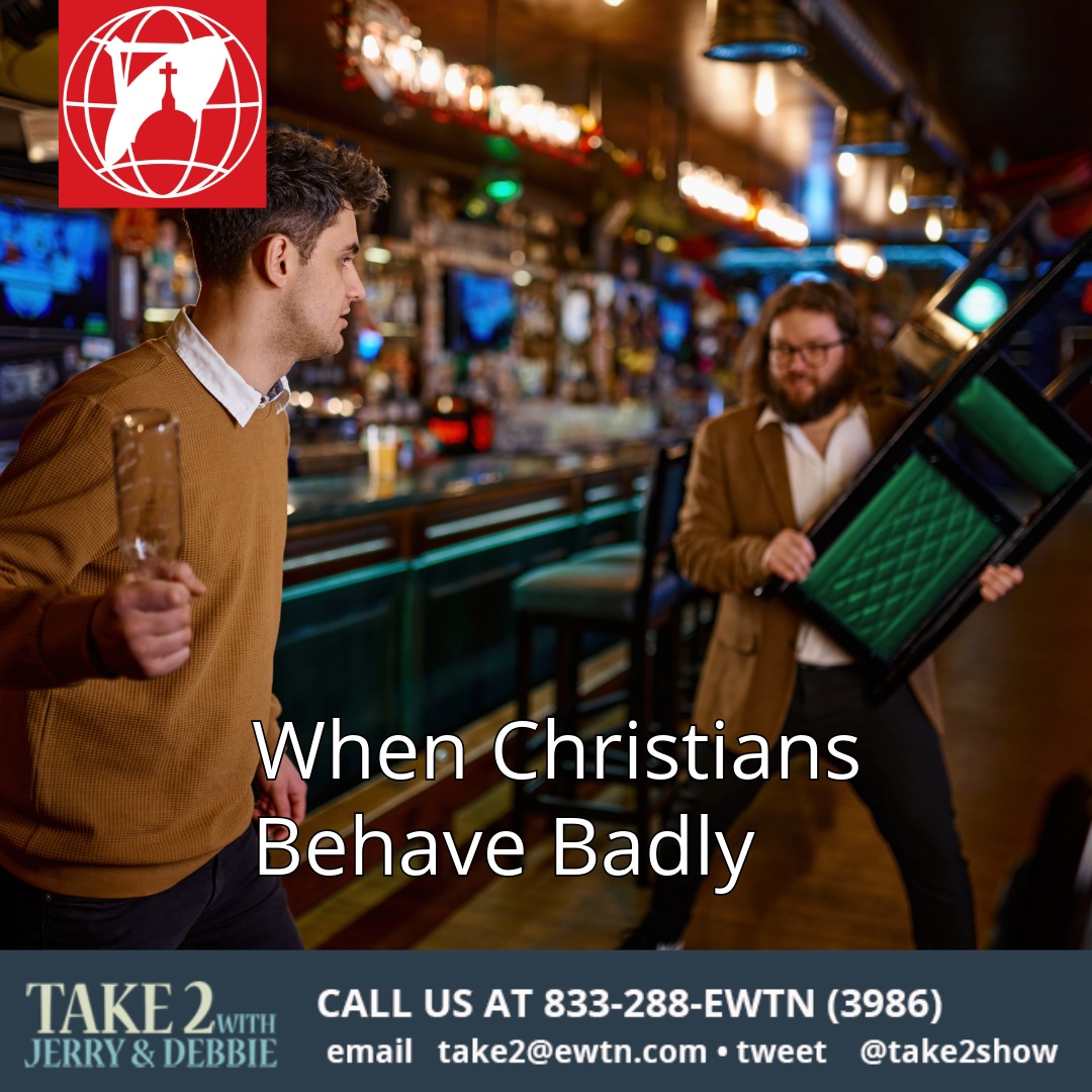 When Christians Behave Badly | Take 2 with Jerry & Debbie